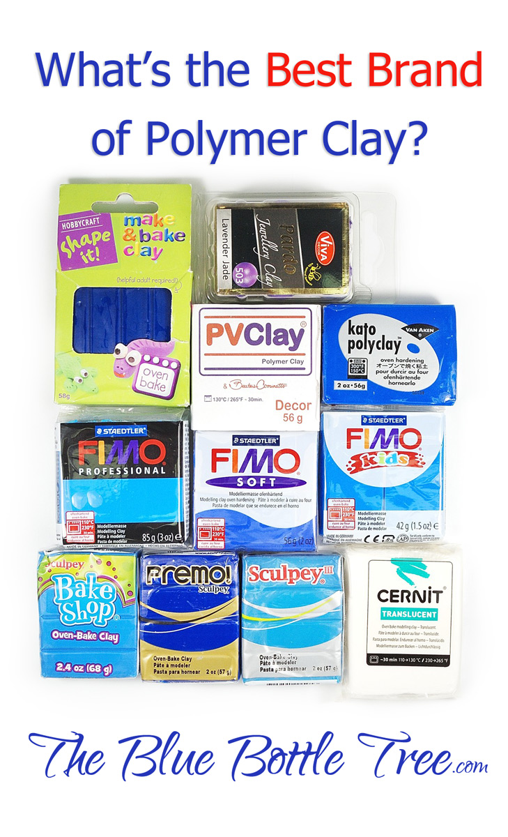 What's the Best Polymer Clay Brand? - The Blue Bottle Tree