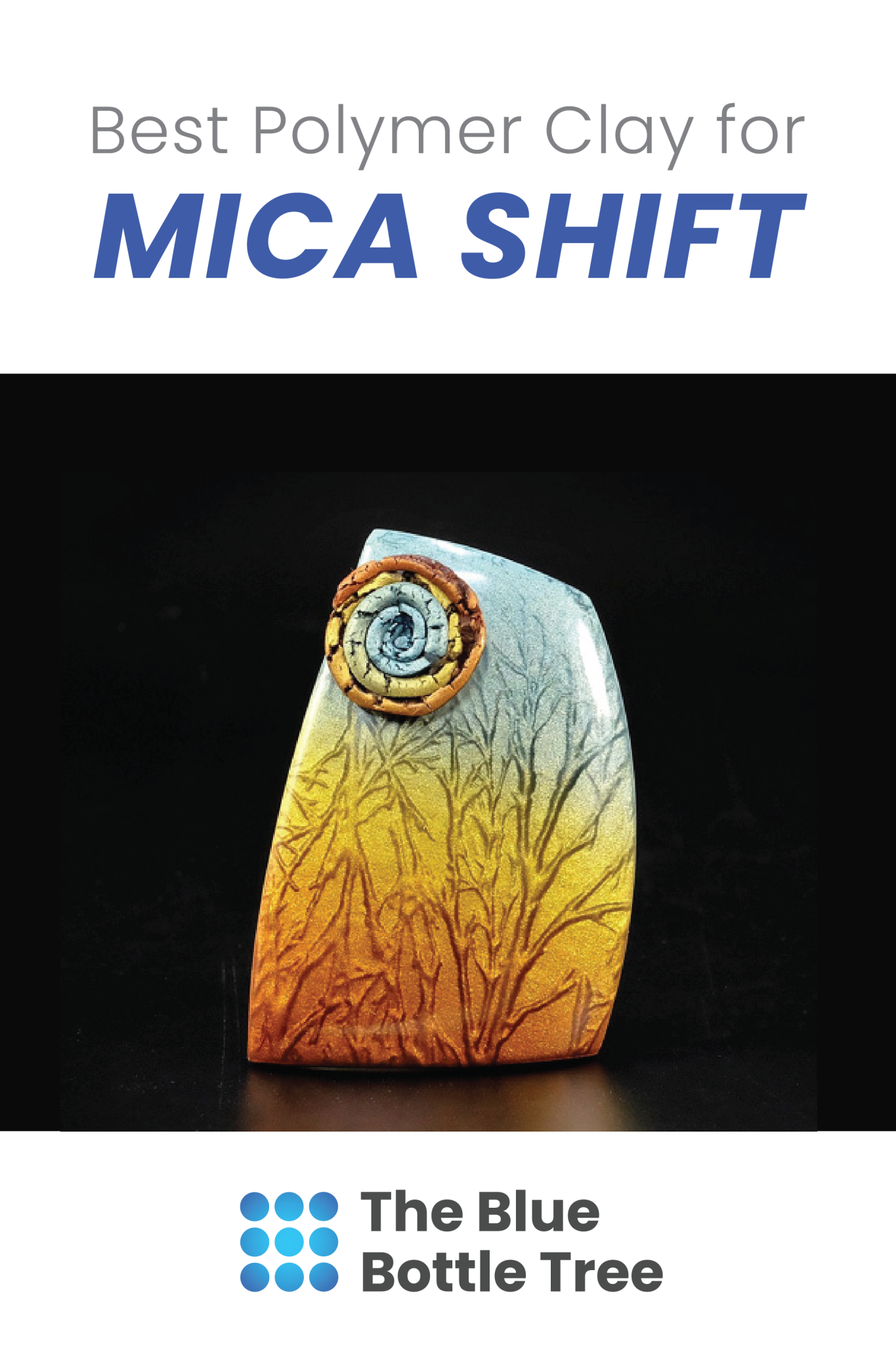 Mica Shift in Polymer Clay - The best brand? - The Blue Bottle Tree