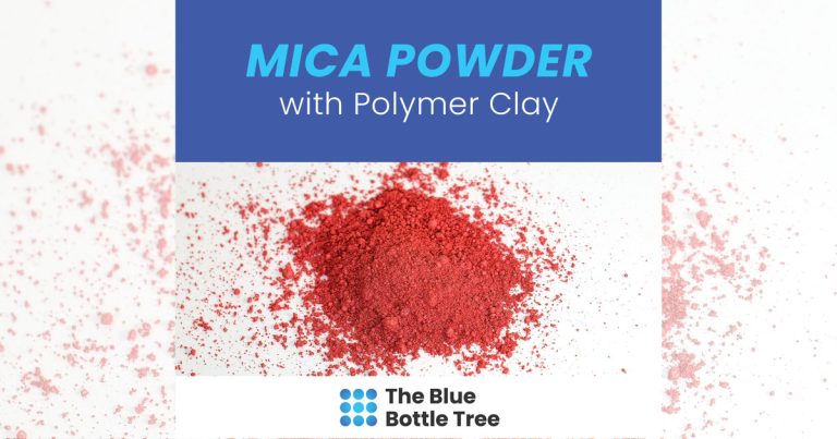 Special Effects in Mica Powder - The Blue Bottle Tree