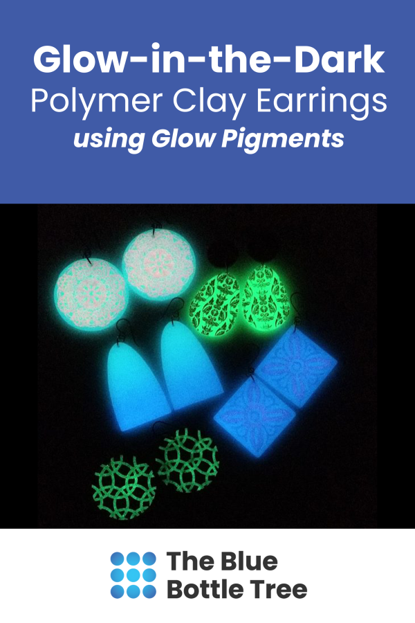 Glow-in-the-Dark Polymer Clay Earrings using Glow Pigment - The Blue ...