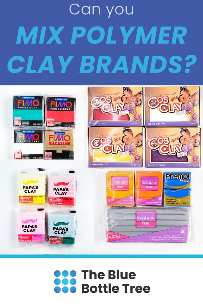 Can you mix polymer clay brands? - The Blue Bottle Tree