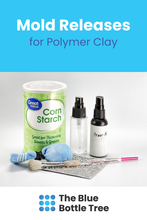 Mold Releases for Polymer Clay - The Blue Bottle Tree