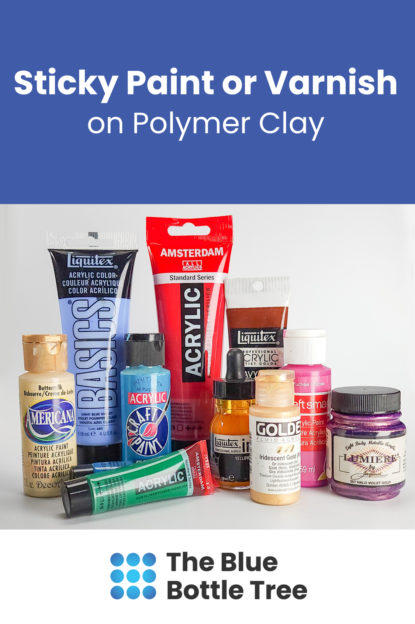 Sticky Paint or Varnish on Polymer Clay (Always test first!) - The Blue ...